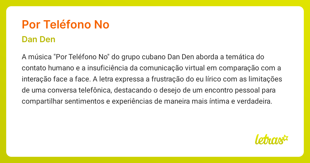 Significado da música POR TELÉFONO NO (Dan Den) - LETRAS.MUS.BR