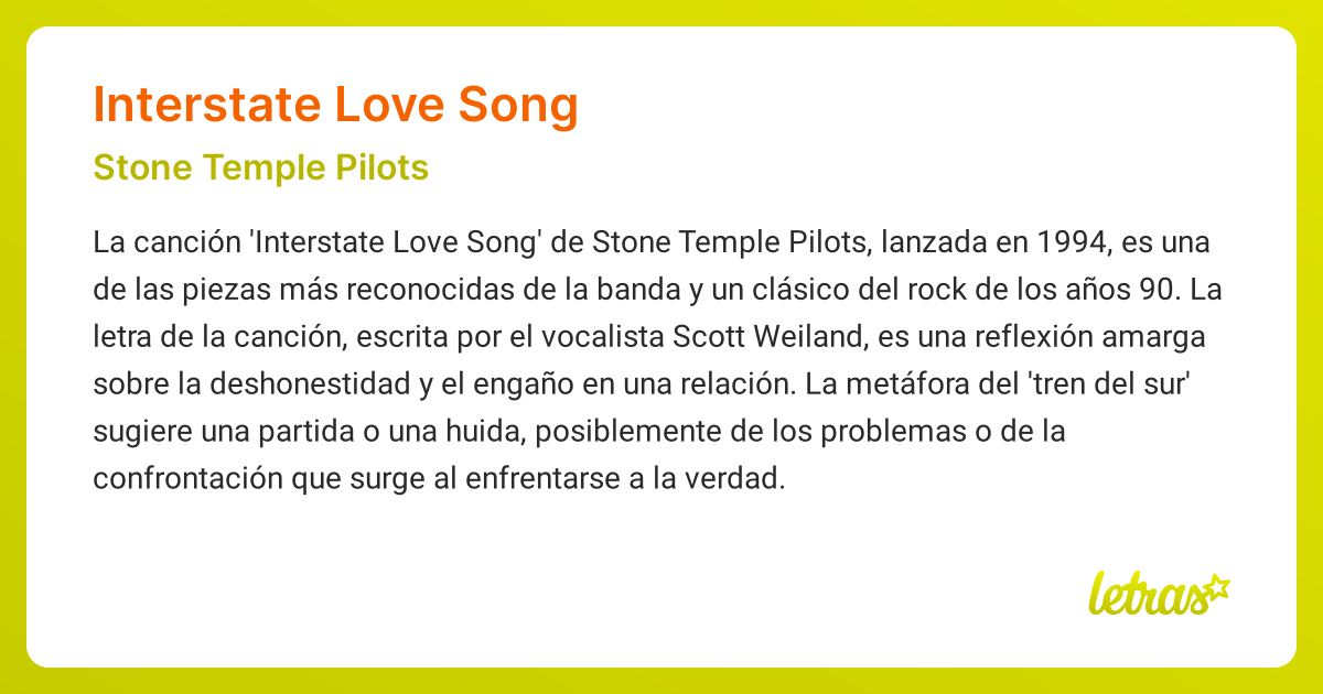 Significado De La Canción Interstate Love Song Stone Temple Pilots