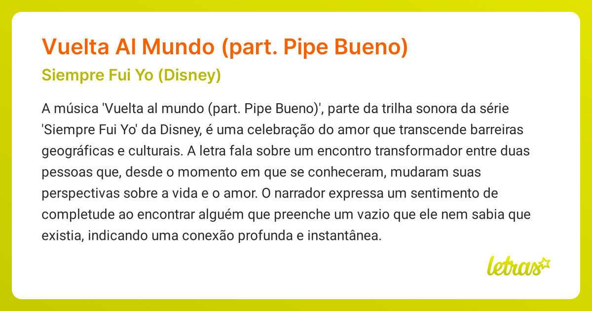 Significado da música Vuelta Al Mundo (part. Pipe Bueno) (Siempre Fui ...