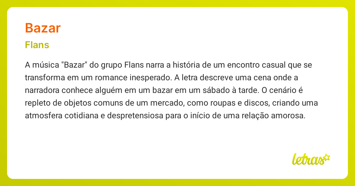Significado da música BAZAR (Flans) - LETRAS.MUS.BR