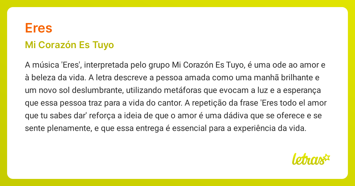 Significado da música ERES (Mi Corazón Es Tuyo) - LETRAS.MUS.BR