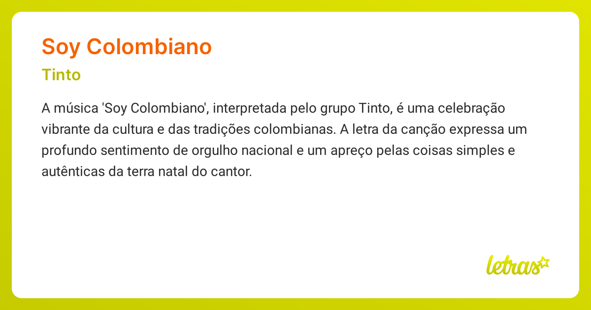 Significado da música SOY COLOMBIANO (Tinto) - LETRAS.MUS.BR