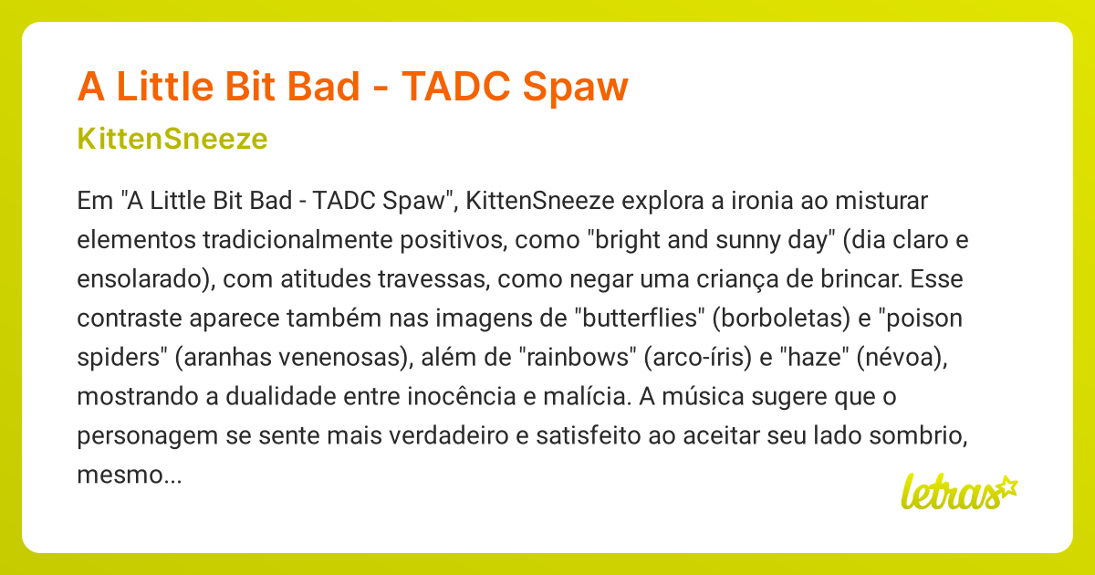Significado da música A LITTLE BIT BAD - TADC SPAW (KittenSneeze ...