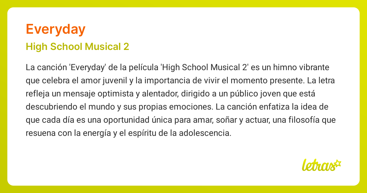 Significado de la canción EVERYDAY (High School Musical 2) - LETRAS.COM