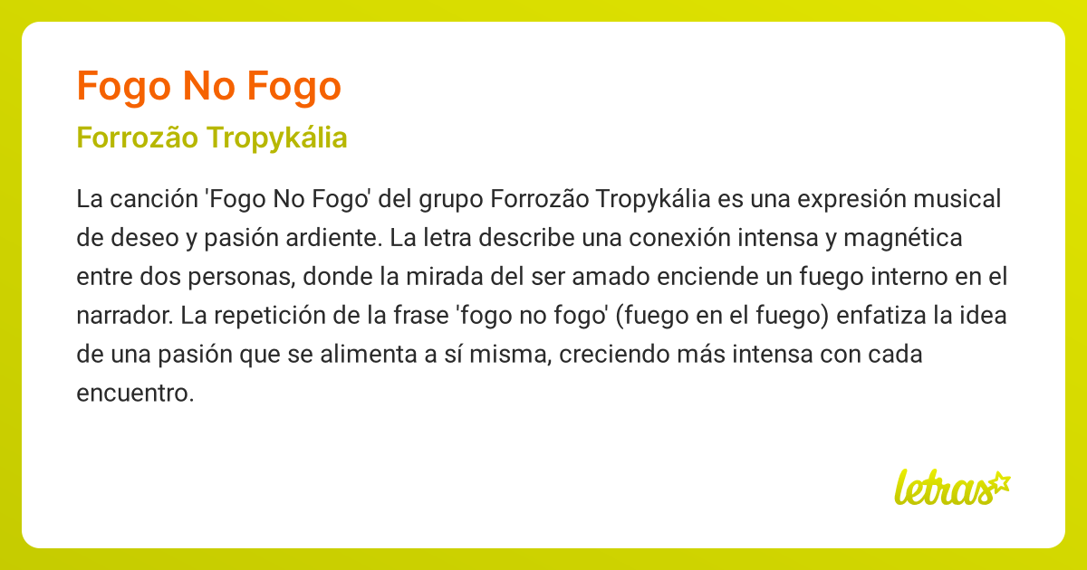 Significado de la canción FOGO NO FOGO (Forrozão Tropykália) - LETRAS.COM