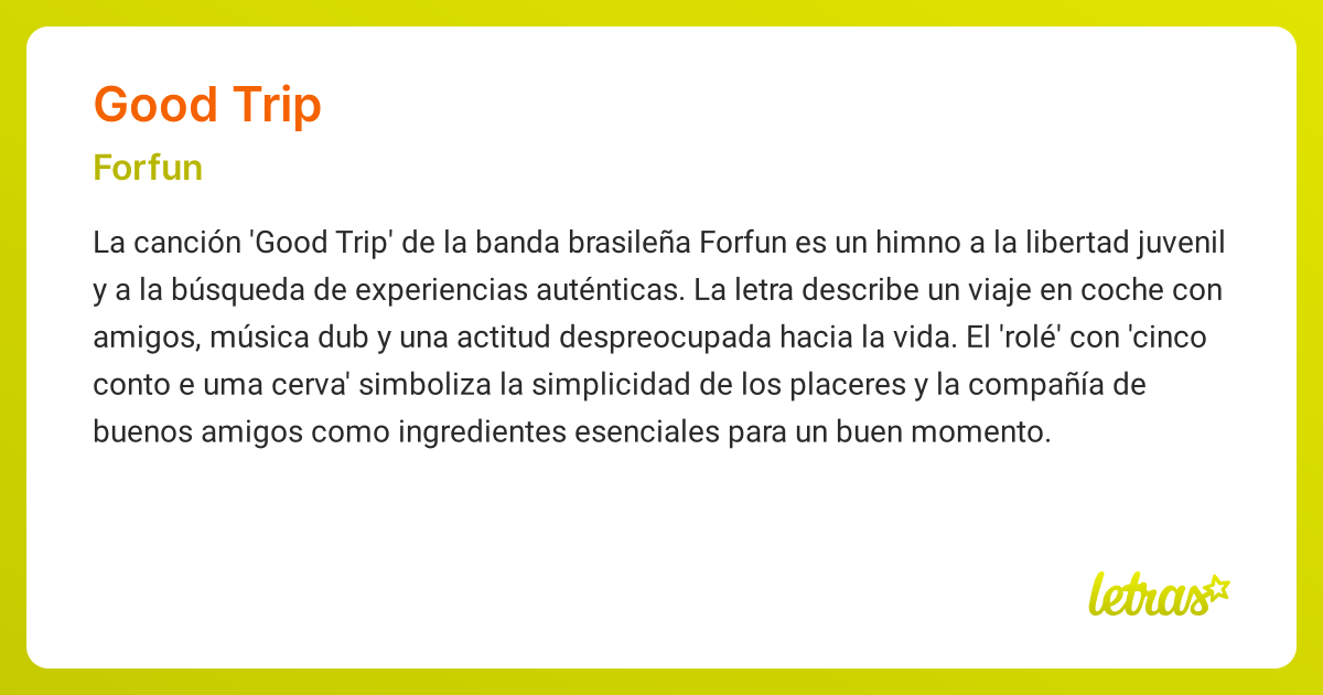 Significado de la canción GOOD TRIP (Forfun) - LETRAS.COM