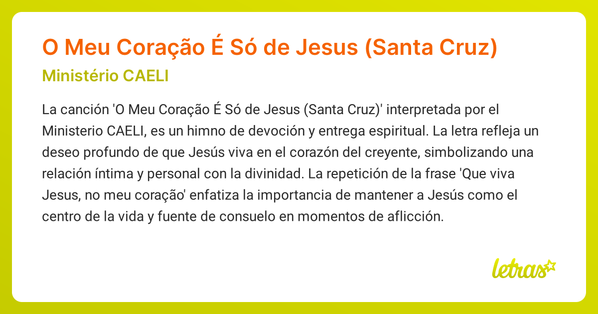 Significado de la canción O Meu Coração É Só de Jesus (Santa Cruz ...