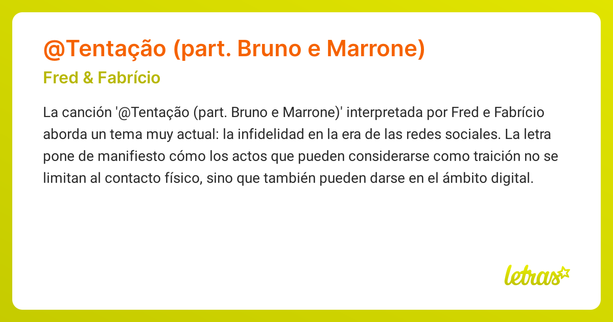 Significado de la canción @Tentação (part. Bruno e Marrone) (Fred ...
