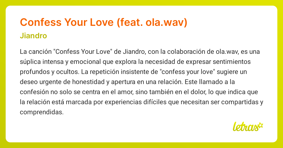 Significado de la canción Confess Your Love (feat. ola.wav) (Jiandro ...
