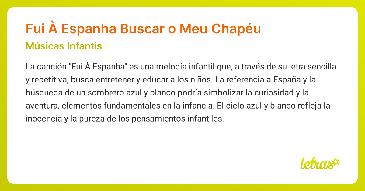 Significado de la canción Fui À Espanha Buscar o Meu Chapéu (Músicas ...