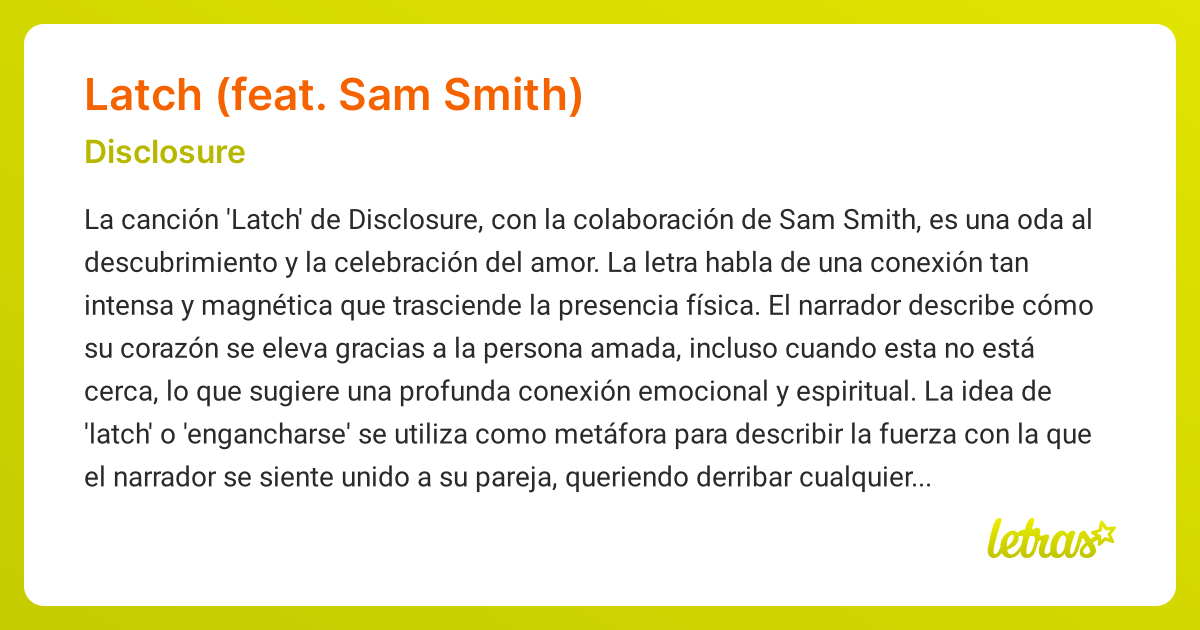 Significado de la canción LATCH (FEAT. SAM SMITH) (Disclosure) - LETRAS.COM