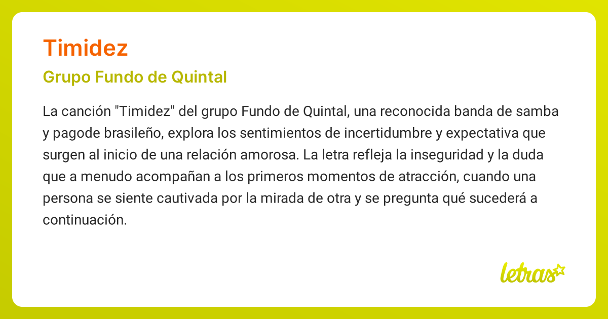 Significado de la canción TIMIDEZ (Grupo Fundo de Quintal) - LETRAS.COM