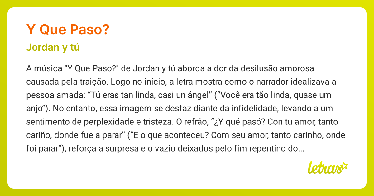 Significado da música Y QUE PASO? (Jordan y tú) - LETRAS.MUS.BR