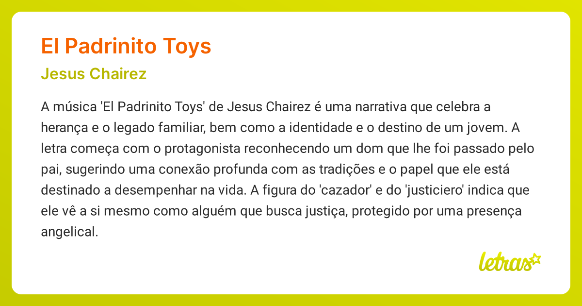 Significado da música EL PADRINITO TOYS (Jesus Chairez) - LETRAS.MUS.BR