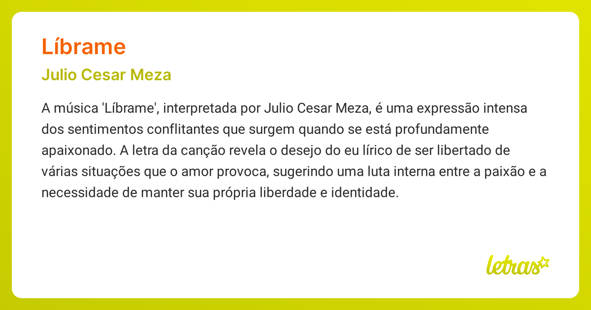 Significado da música LÍBRAME (Julio Cesar Meza) - LETRAS.MUS.BR