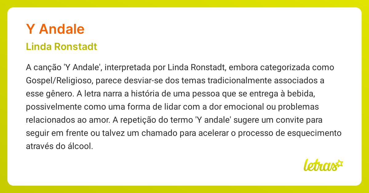 Significado da música Y ANDALE (Linda Ronstadt) - LETRAS.MUS.BR