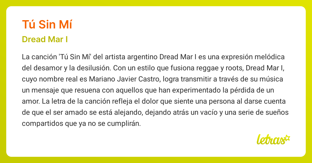 Significado de la canción TÚ SIN MÍ (Dread Mar I) - LETRAS.COM