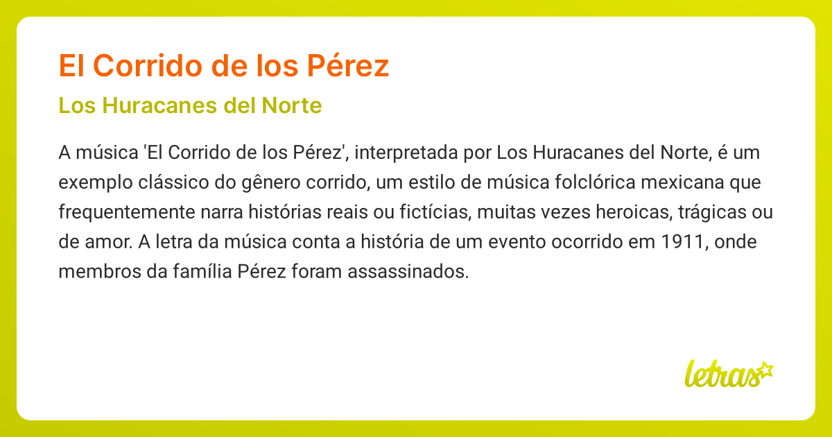 Significado da música EL CORRIDO DE LOS PÉREZ (Los Huracanes del Norte ...