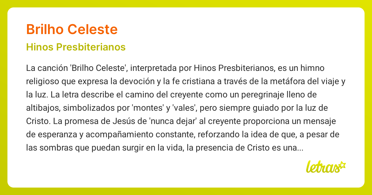 Significado de la canción BRILHO CELESTE (Hinos Presbiterianos) - LETRAS.COM