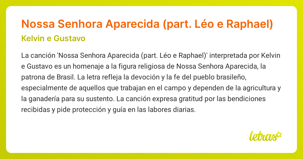 Significado de la canción Nossa Senhora Aparecida (part. Léo e Raphael ...