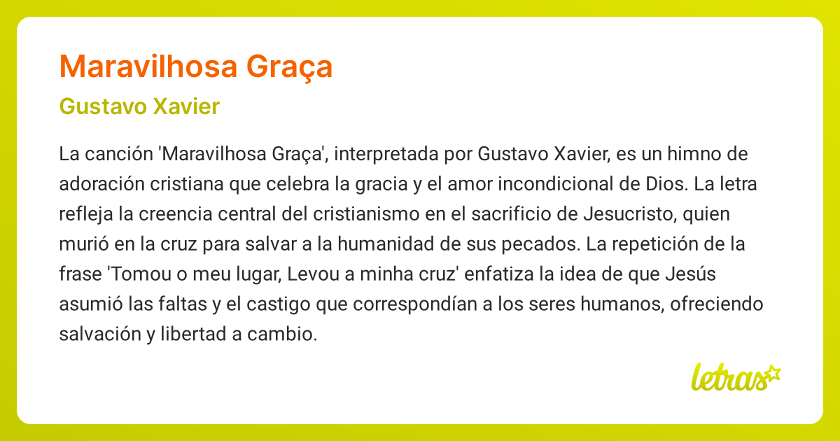 Significado de la canción MARAVILHOSA GRAÇA (Gustavo Xavier) - LETRAS.COM