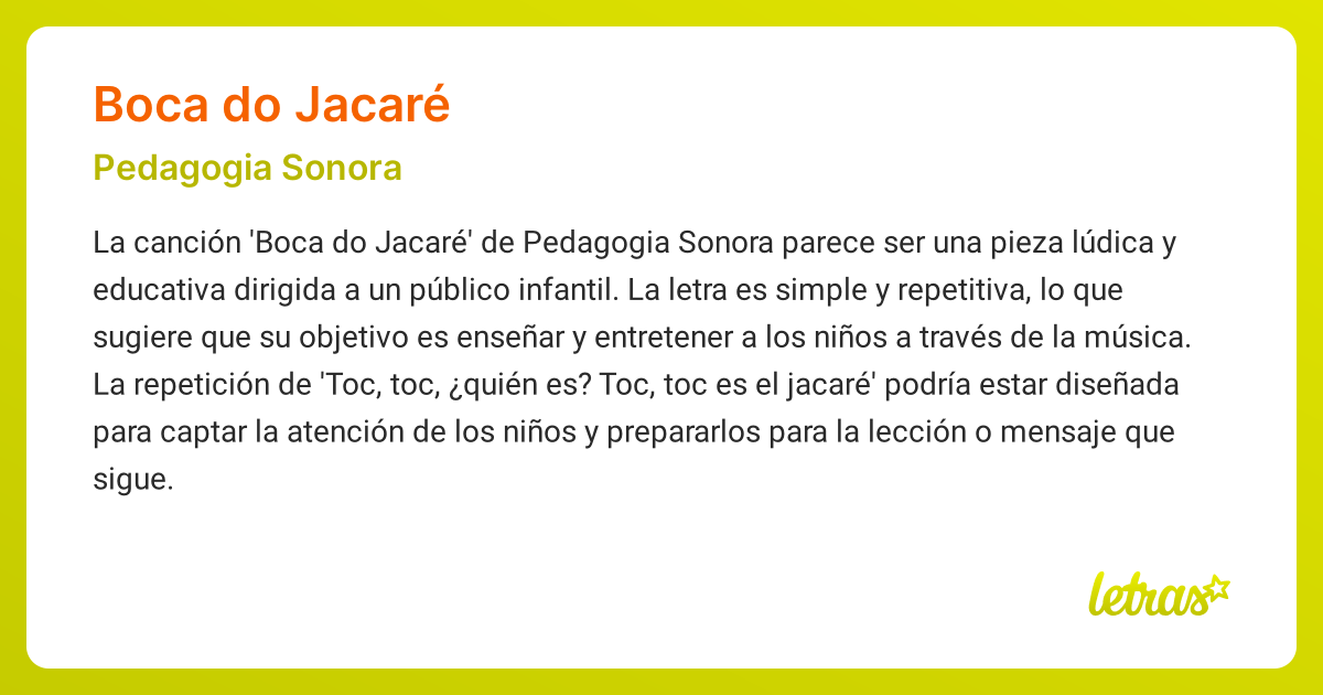 Significado de la canción BOCA DO JACARÉ (Pedagogia Sonora) - LETRAS.COM
