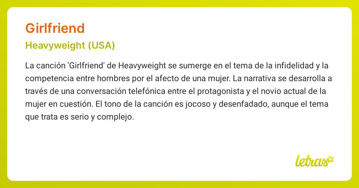 Significado de la canción GIRLFRIEND (Heavyweight (USA)) - LETRAS.COM