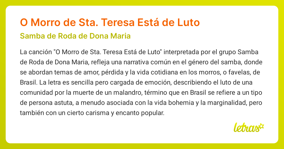 Significado de la canción O Morro de Sta. Teresa Está de Luto (Samba de ...