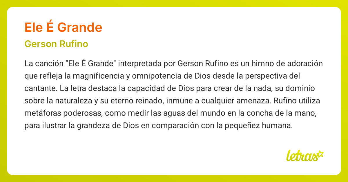 Significado de la canción ELE É GRANDE (Gerson Rufino) - LETRAS.COM