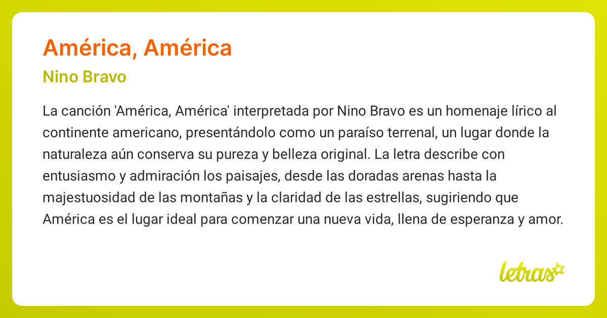 Significado de la canción AMÉRICA, AMÉRICA (Nino Bravo) - LETRAS.COM