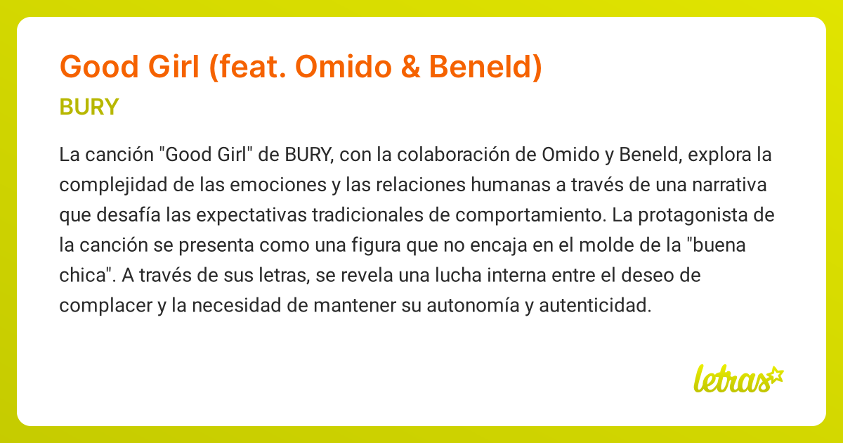 Significado de la canción Good Girl (feat. Omido & Beneld) (BURY ...