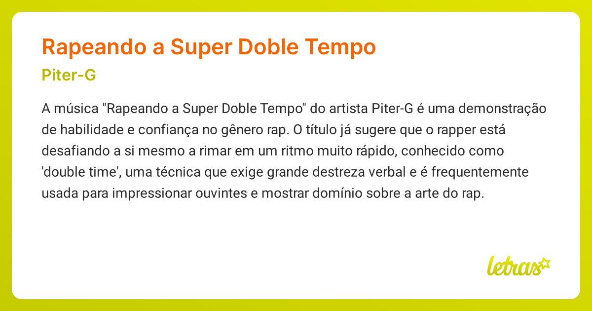 Significado da música RAPEANDO A SUPER DOBLE TEMPO (Piter-G) - LETRAS ...