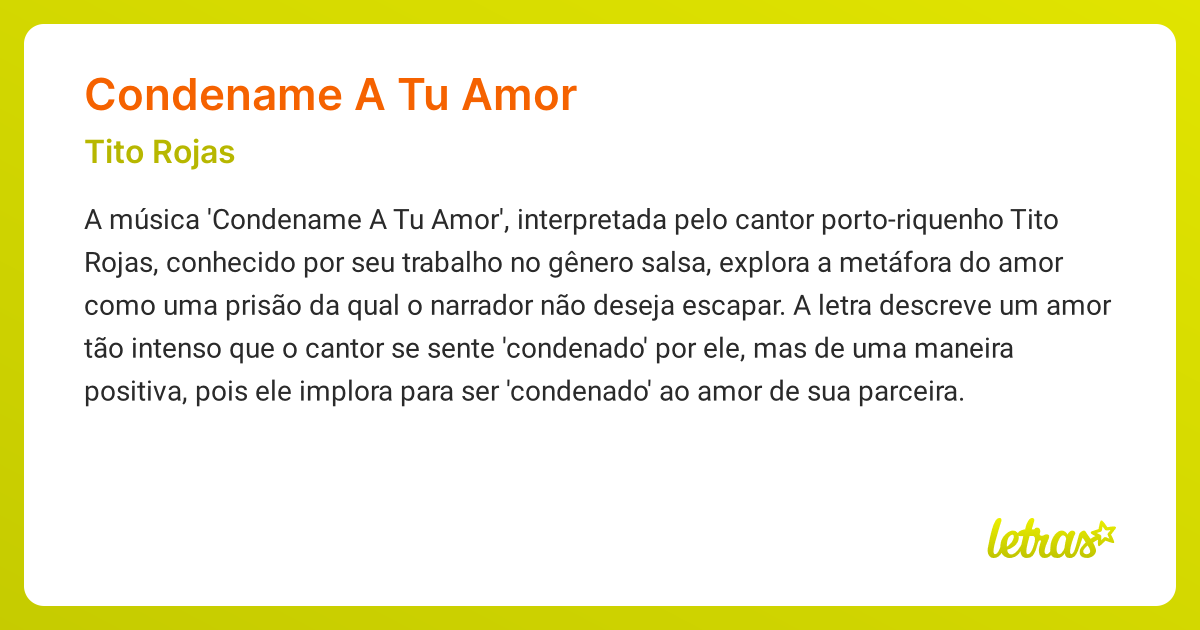 Significado da música CONDENAME A TU AMOR (Tito Rojas) - LETRAS.MUS.BR