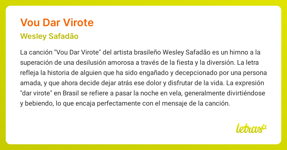 Significado de la canción VOU DAR VIROTE (Wesley Safadão) - LETRAS.COM