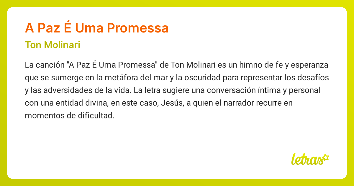 Significado de la canción A PAZ É UMA PROMESSA (Ton Molinari) - LETRAS.COM