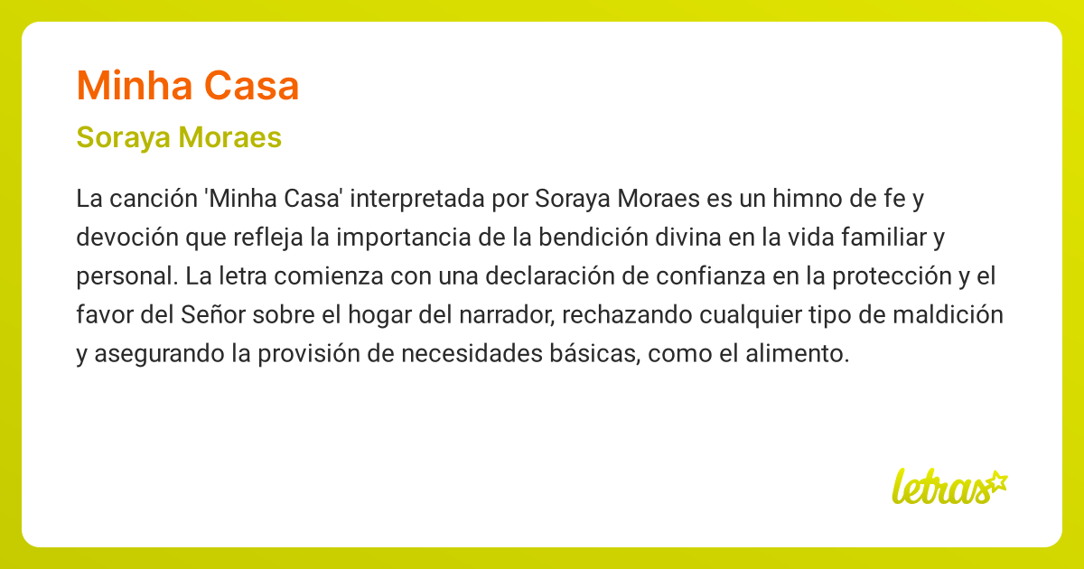 Significado de la canción MINHA CASA (Soraya Moraes) - LETRAS.COM