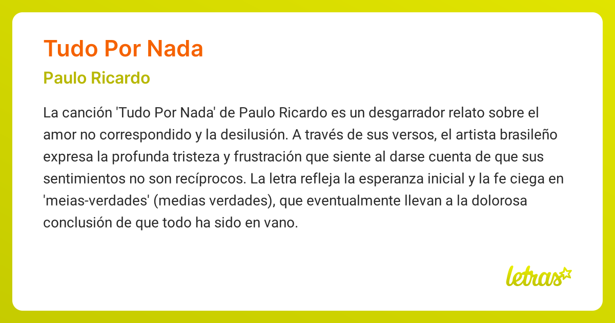 Significado de la canción TUDO POR NADA (Paulo Ricardo) - LETRAS.COM