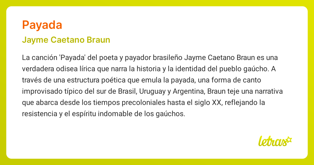 Significado de la canción PAYADA (Jayme Caetano Braun) - LETRAS.COM