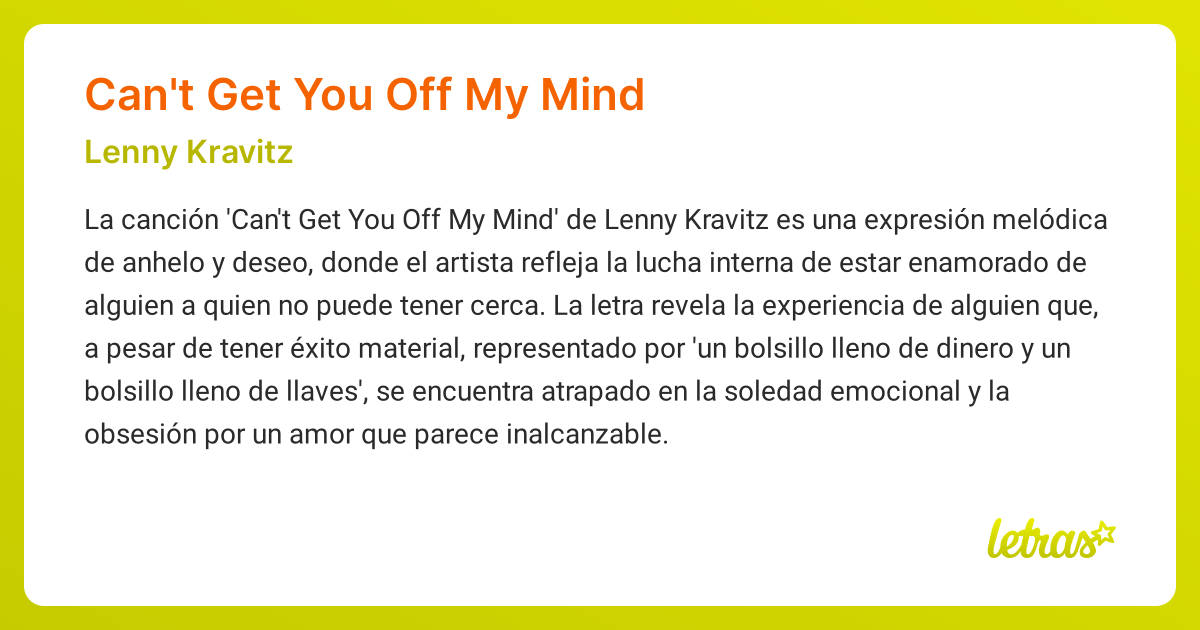 Significado de la canción CAN'T GET YOU OFF MY MIND (Lenny Kravitz) - LETRAS.COM