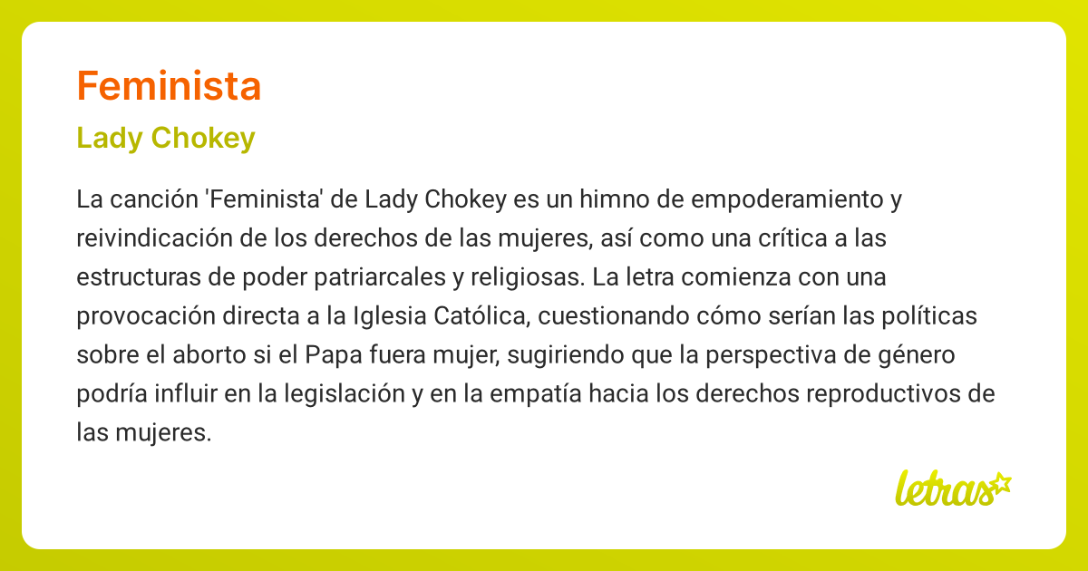 Significado de la canción FEMINISTA (Lady Chokey) - LETRAS.COM