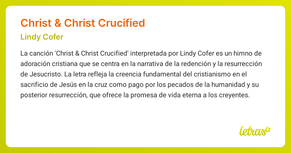 Significado de la canción CHRIST & CHRIST CRUCIFIED (Lindy Cofer) - LETRAS.COM