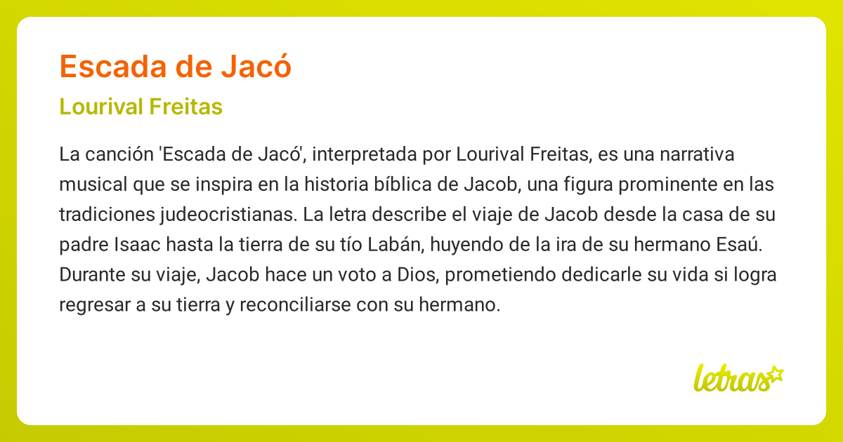 Significado de la canción ESCADA DE JACÓ (Lourival Freitas) - LETRAS.COM