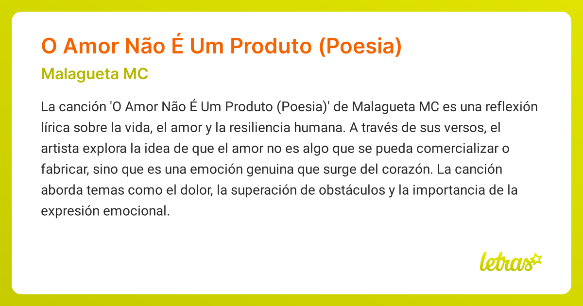 Significado de la canción O Amor Não É Um Produto (Poesia) (Malagueta ...