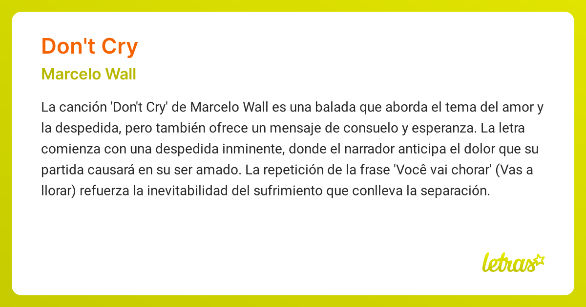 Significado de la canción DON'T CRY (Marcelo Wall) - LETRAS.COM