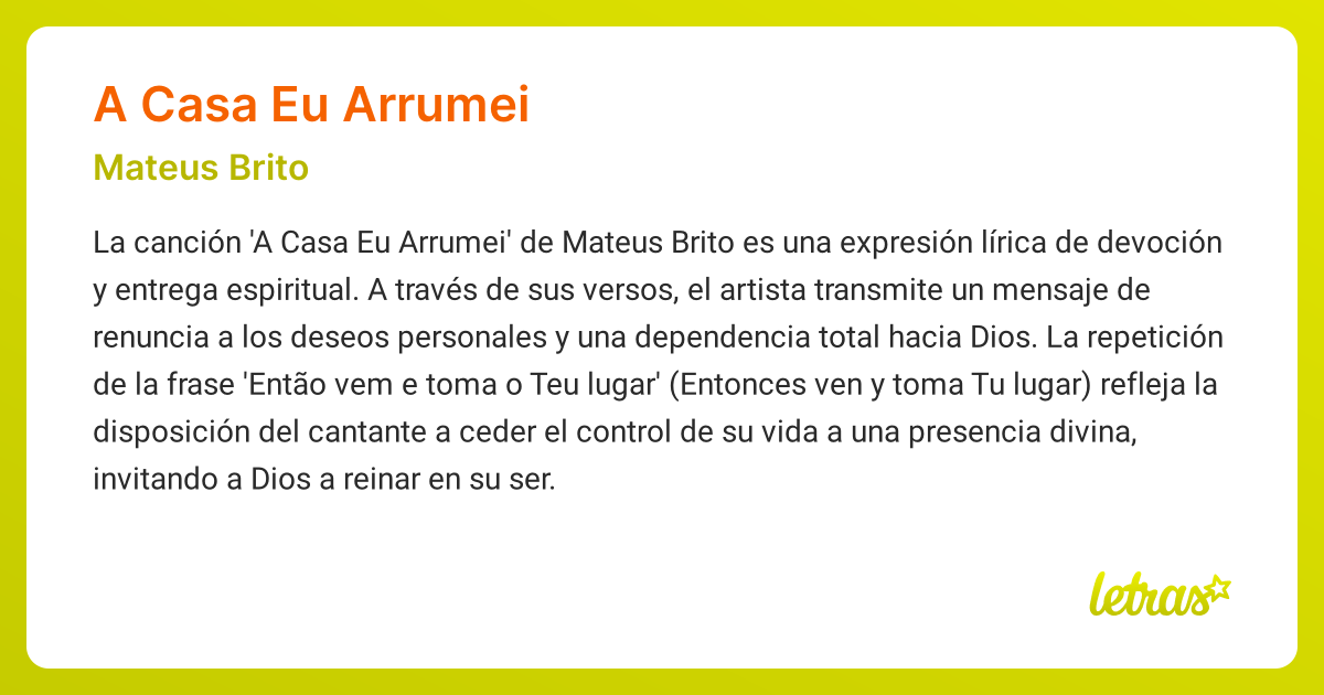 Significado de la canción A CASA EU ARRUMEI (Mateus Brito) - LETRAS.COM