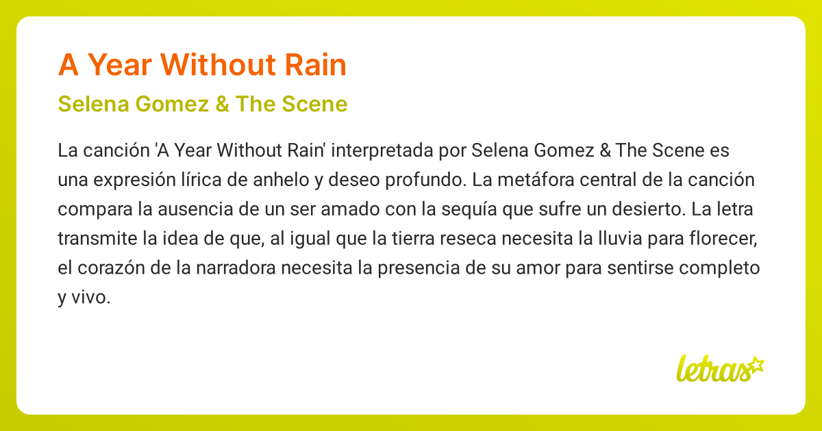 Significado de la canción A YEAR WITHOUT RAIN (Selena Gomez & The Scene ...