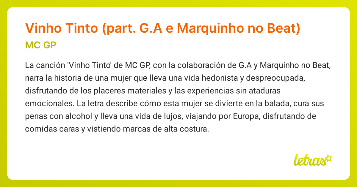 Significado de la canción Vinho Tinto (part. G.A e Marquinho no Beat ...