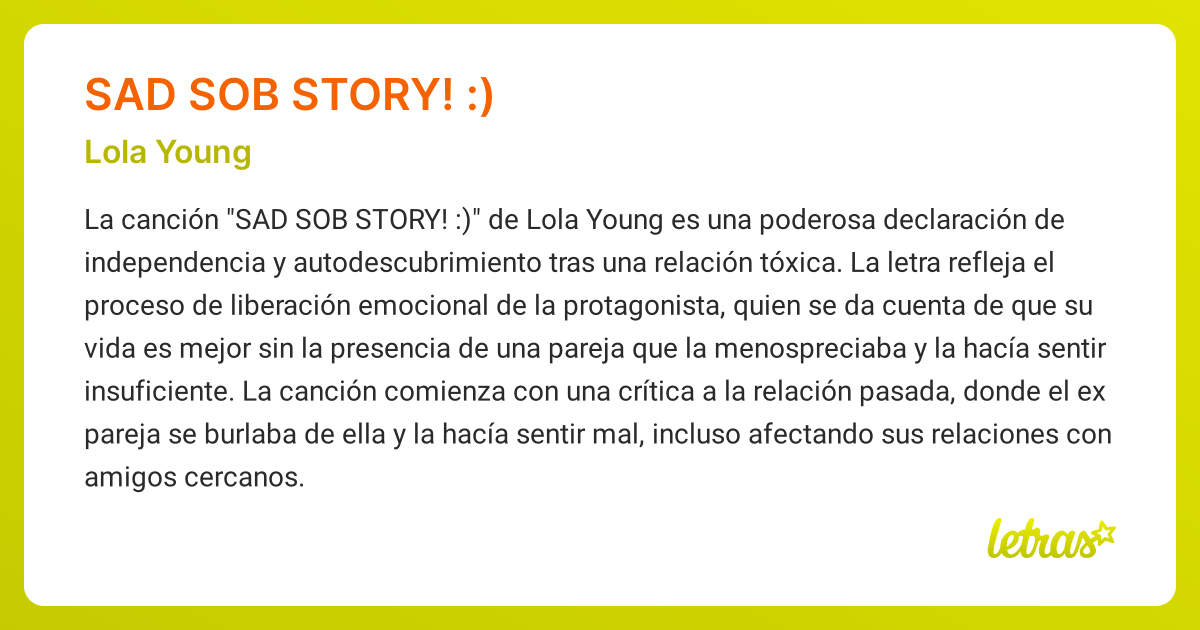 Significado de la canción SAD SOB STORY! :) (Lola Young) - LETRAS.COM