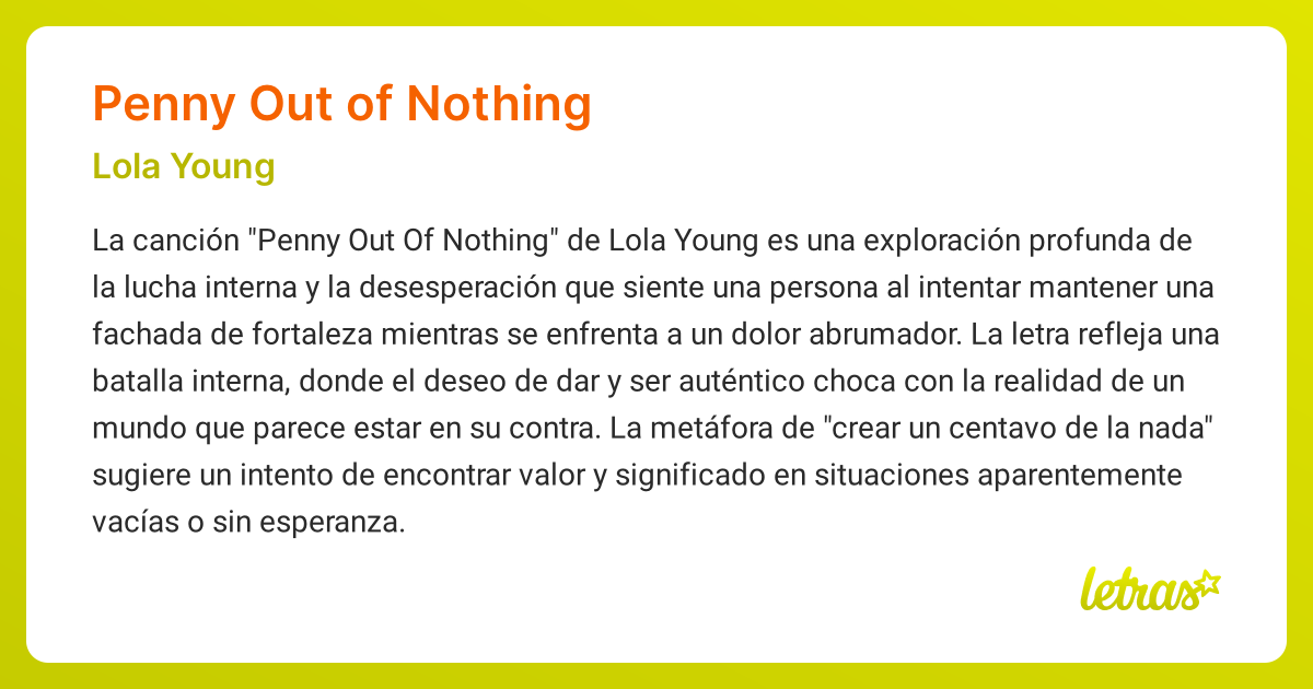 Significado de la canción PENNY OUT OF NOTHING (Lola Young) - LETRAS.COM