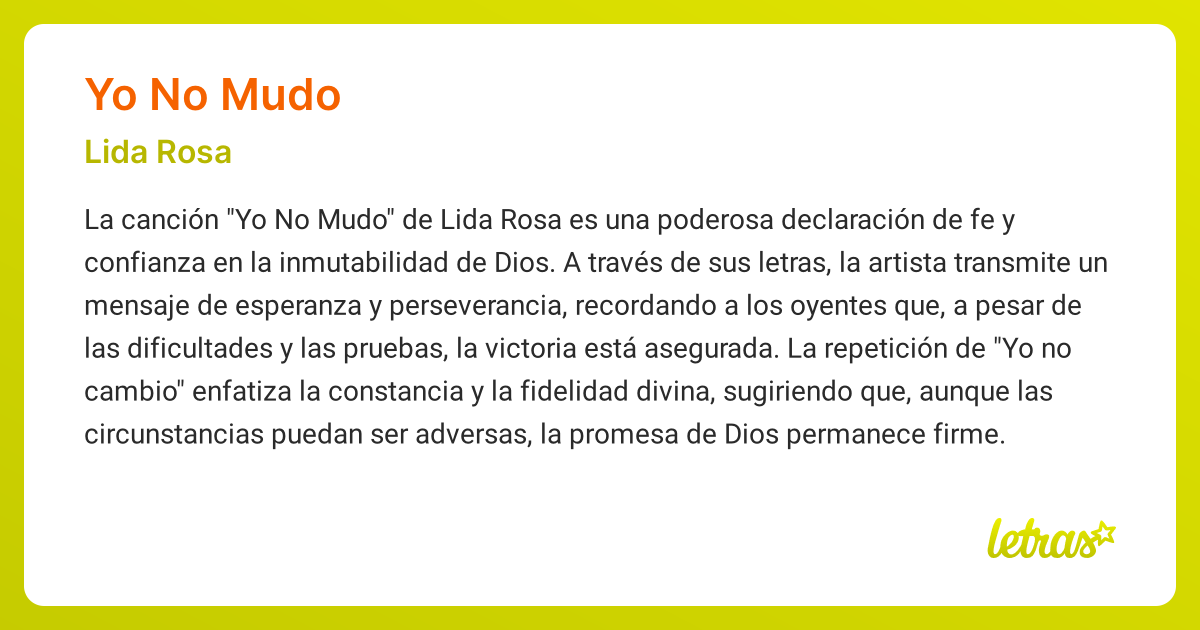 Significado de la canción YO NO MUDO (Lida Rosa) - LETRAS.COM